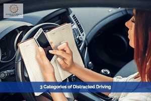 3 Types of Distracted Driving: What You Need to Know